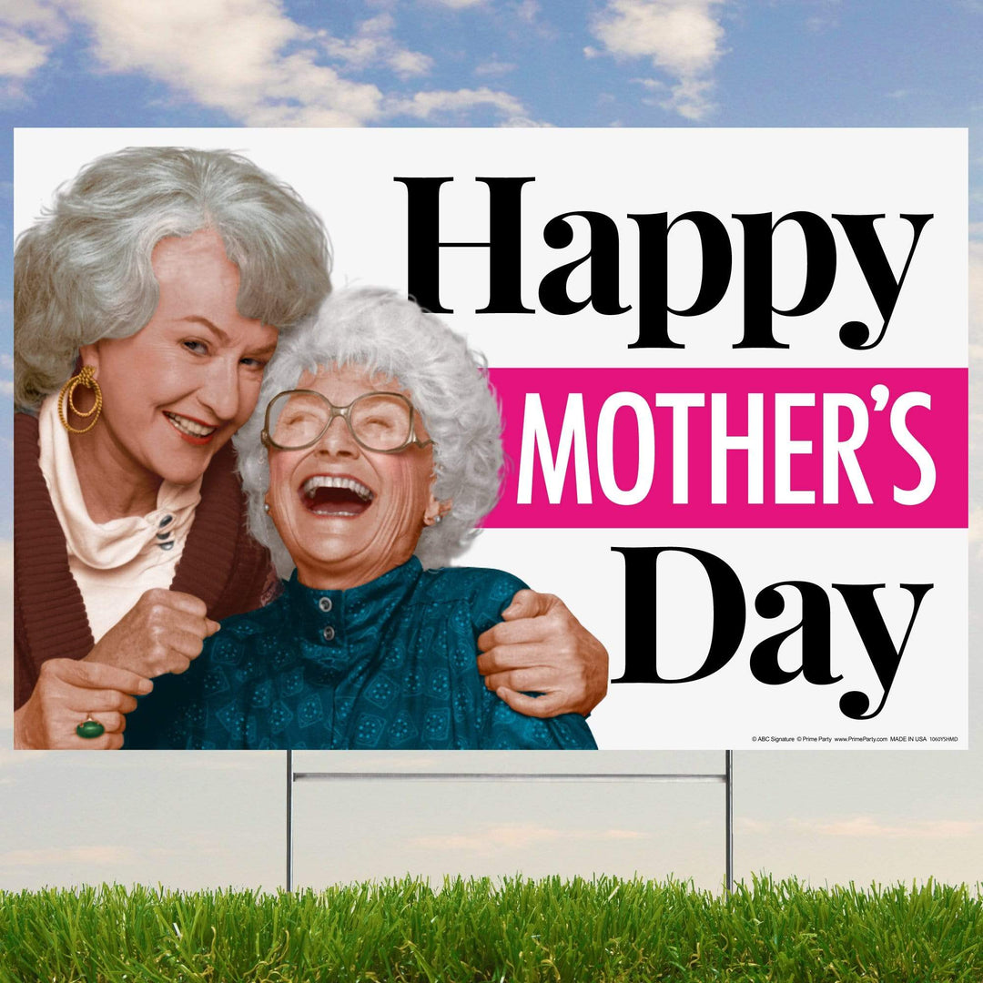 The Golden Girls Mother's Day Yard Sign with Sophia and Dorothy – Prime ...